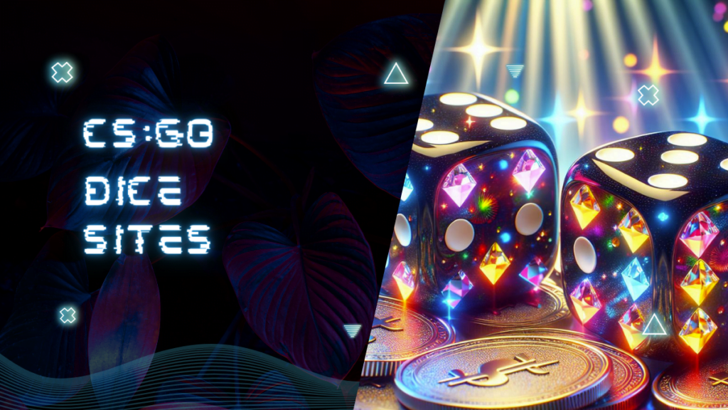 CS:GO Dice Sites - ESports Gambling Guide