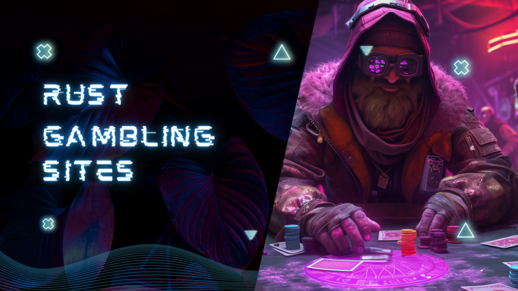 Best Rust Gambling Sites 2025 - Top Sites To Bet On Rust